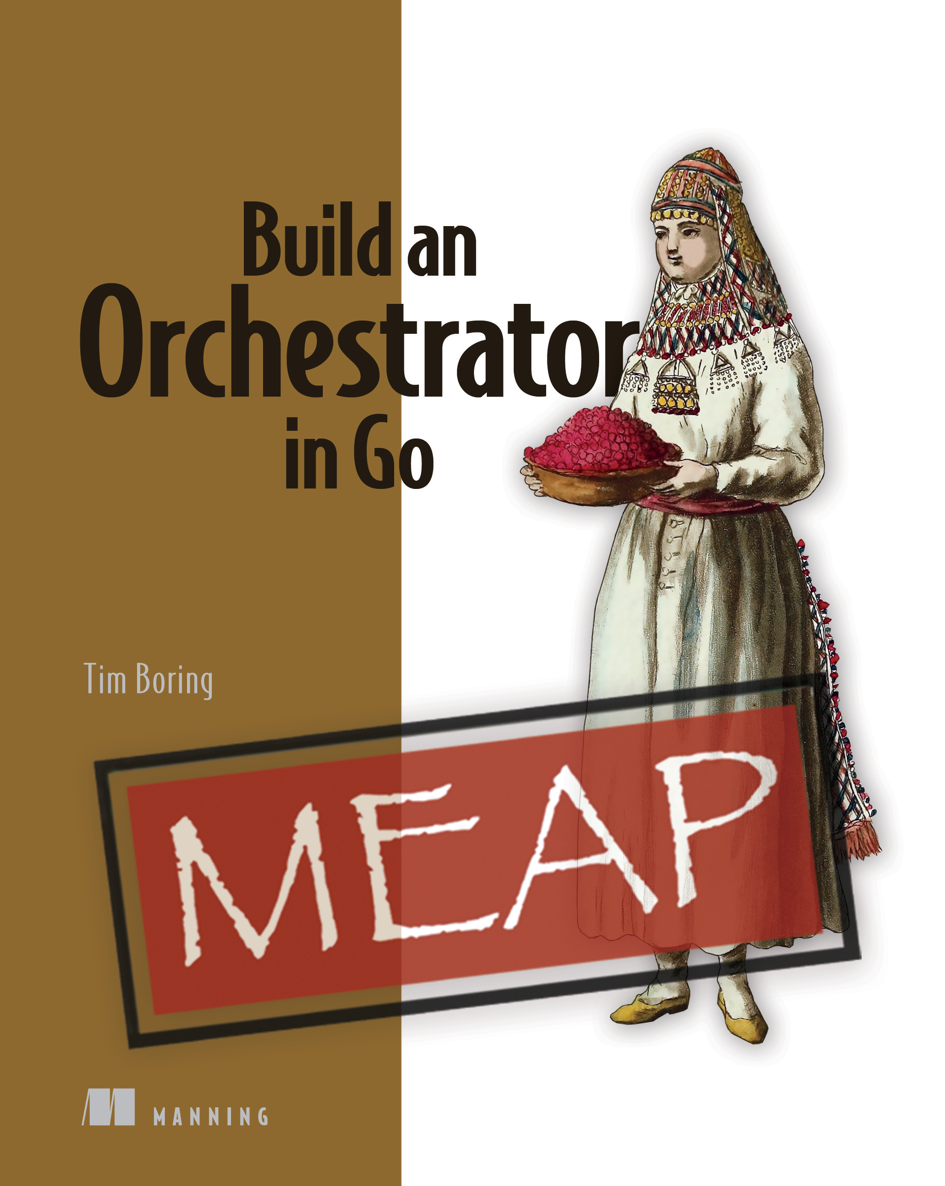 Meap Version 7 · Build An Orchestrator In Go Meap V07 